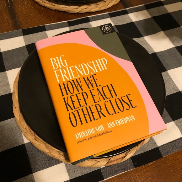 Barnes & Noble | Office | Big Friendship How We Keep Each Other Close ...